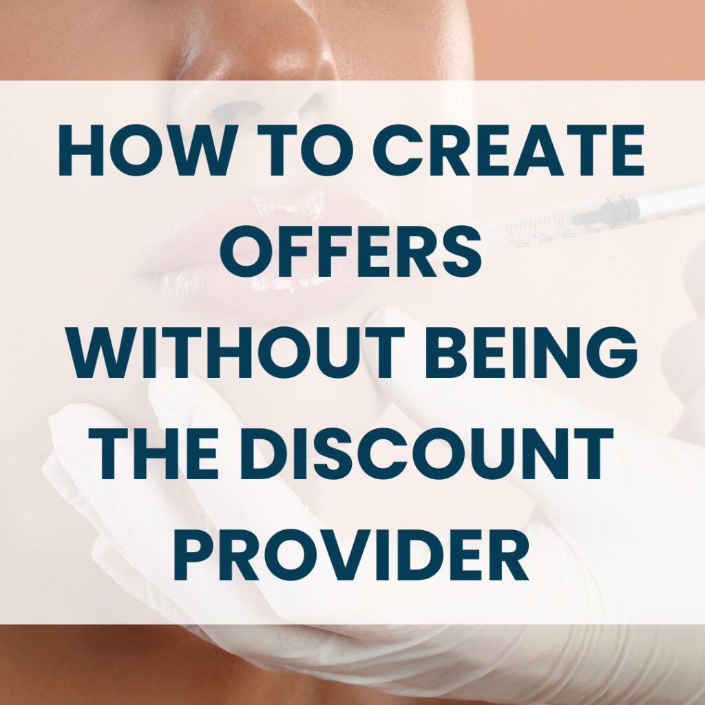 10 Offers to Attract New Clients & Boost Revenue for Your Med Spa